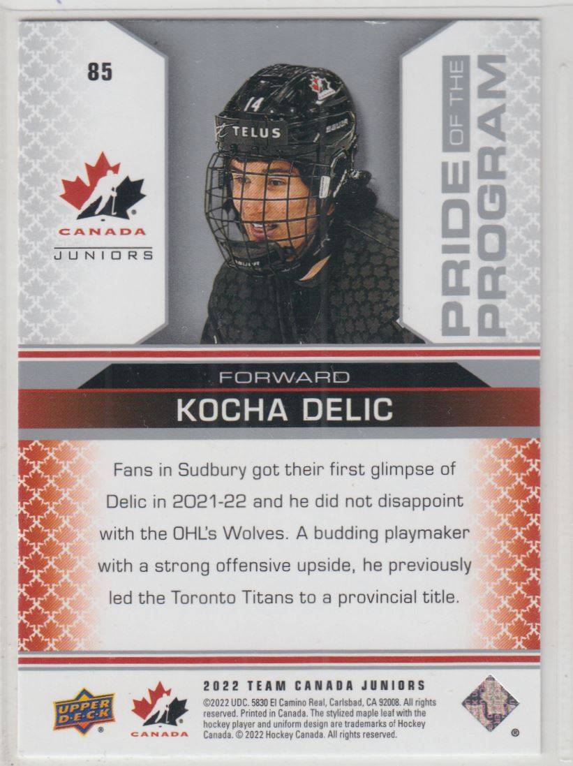 2022-23 Upper Deck Team Canada Juniors Kocha Delic #85 on Kronozio