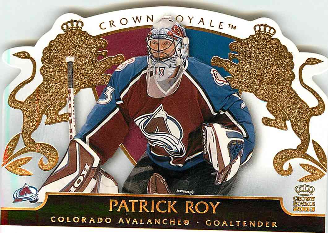 2002-03 Pacific Crown Royale Patrick Roy #25 on Kronozio