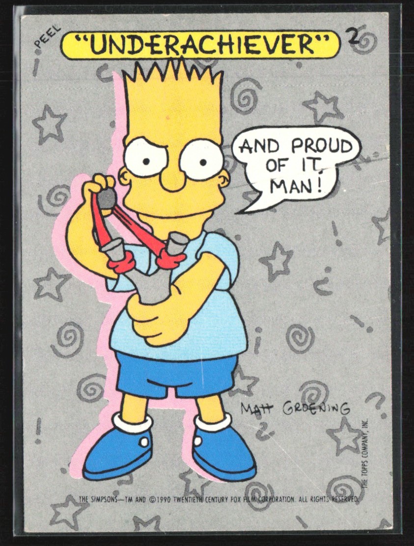 1990 Topps The Simpsons Underachiever Bart Simpson #2 on Kronozio