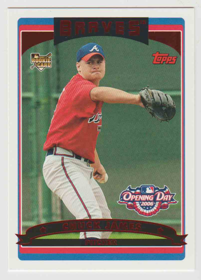 2006 Topps Opening Day Chuck James #144 on Kronozio