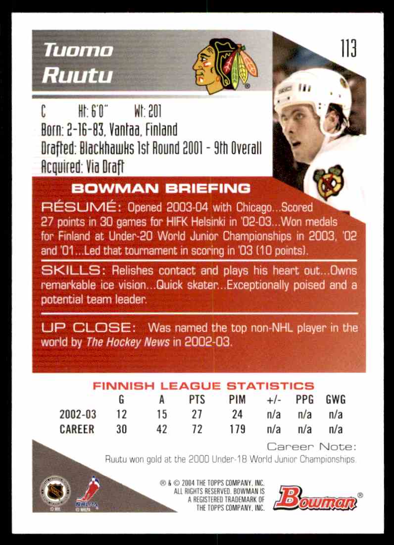 2003-04 Bowman Tuomo Ruutu #113 on Kronozio
