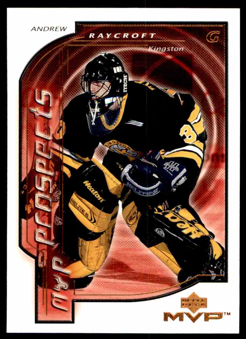 2000-01 Upper Deck MVP Andrew Raycroft #218 on Kronozio