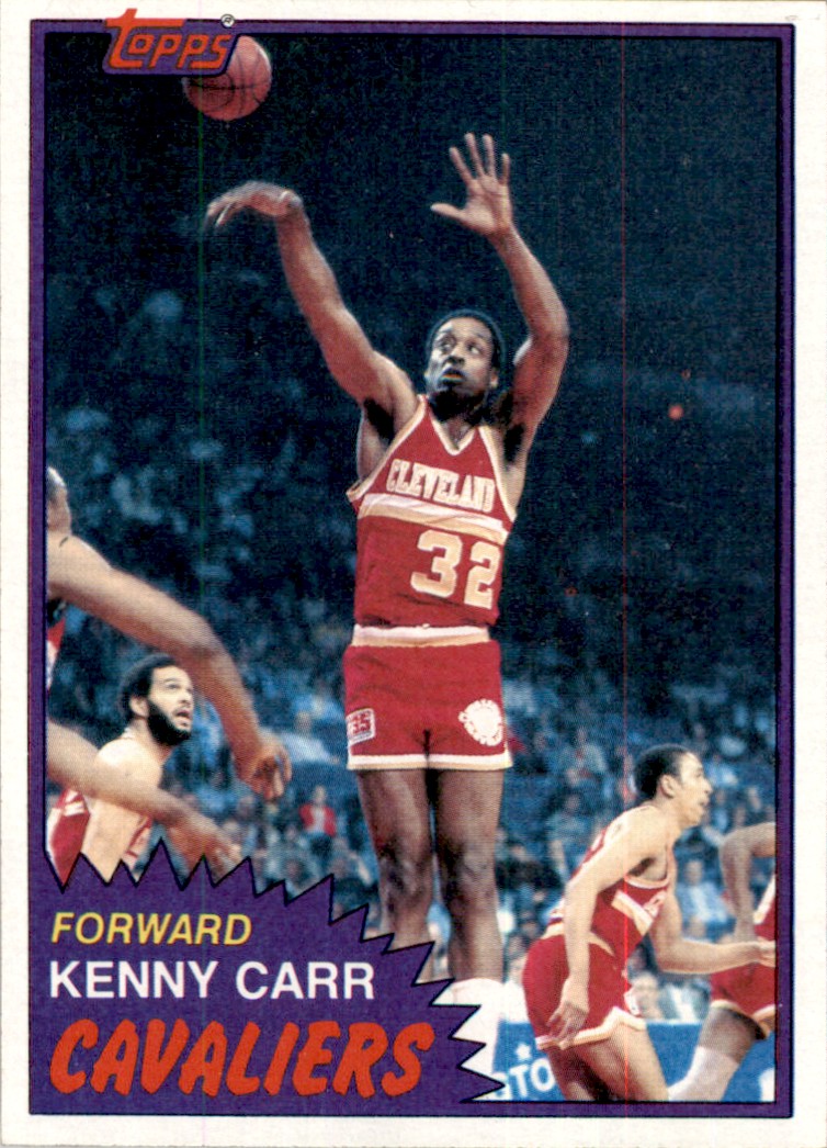 1981-82 Topps Basketball Kenny Carr (A) Cleveland Cavaliers #MW72 | eBay