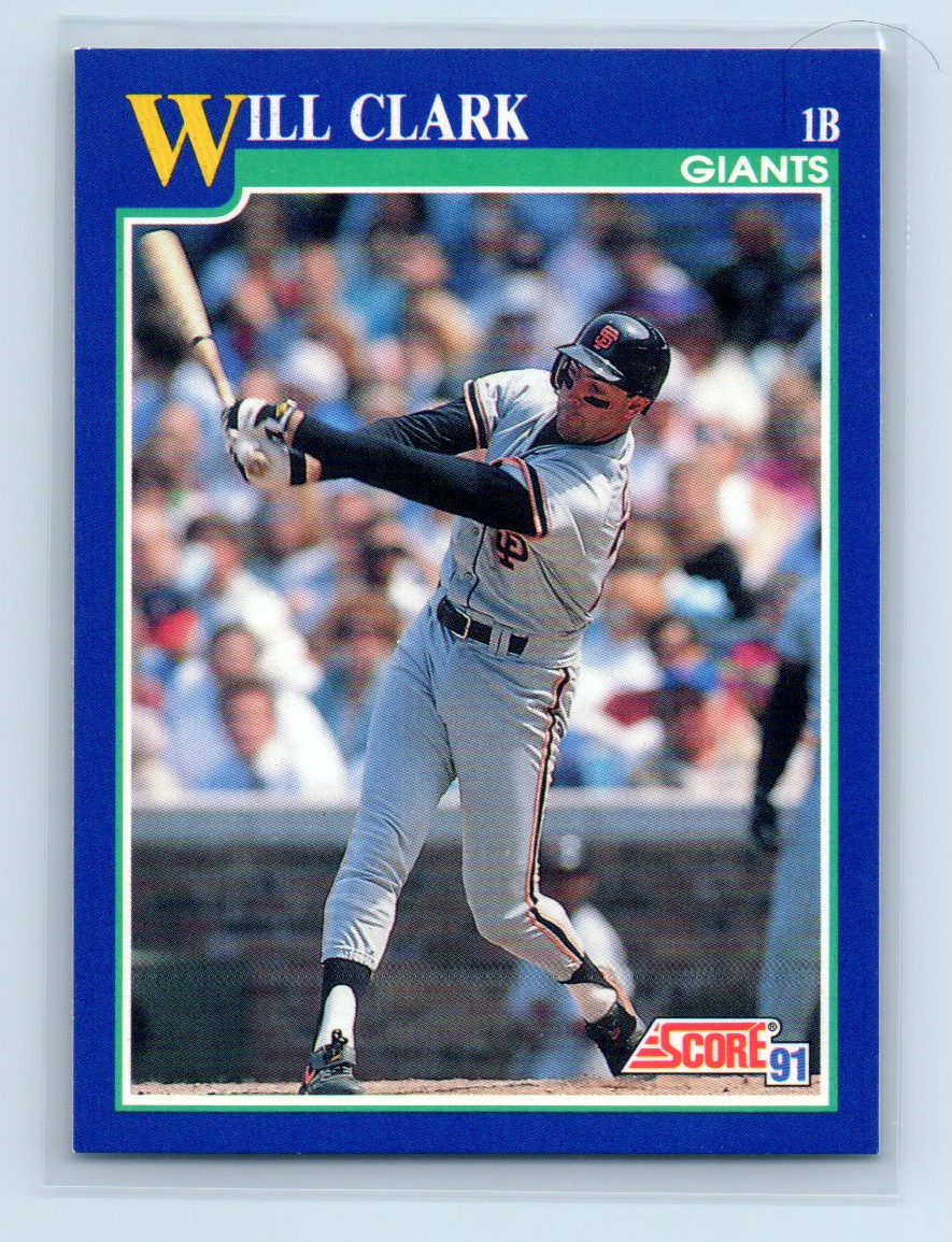1991 Score Straight from the Pack Will Clark San Francisco Giants #7 | eBay