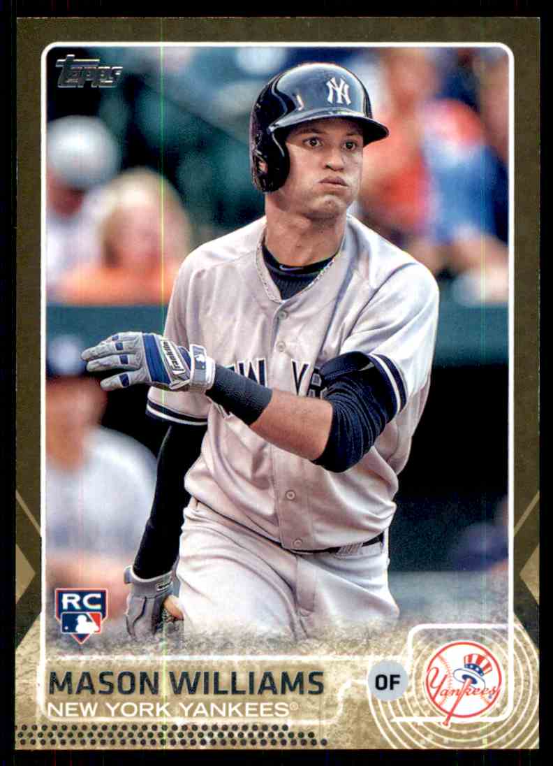 2015 Topps Update Gold Foil Mason Williams #US83 on Kronozio