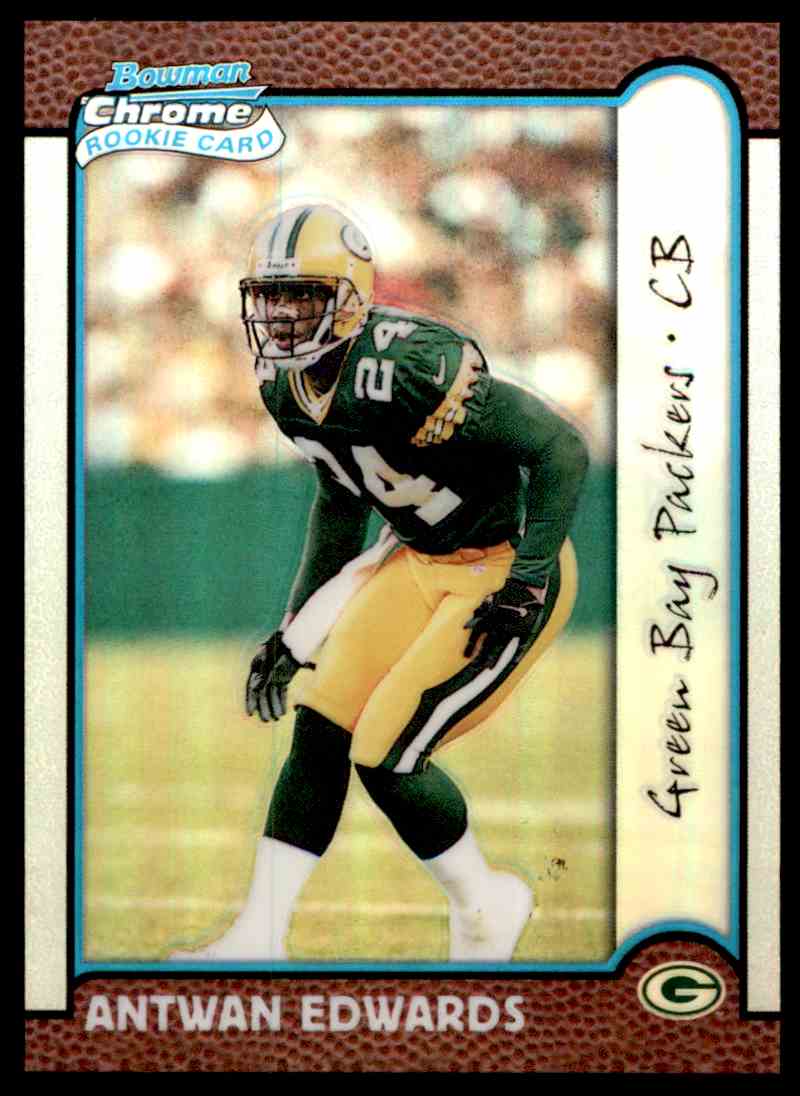 1999 Bowman Chrome Antwan Edwards Refractor Rookie Green Bay Packers ...