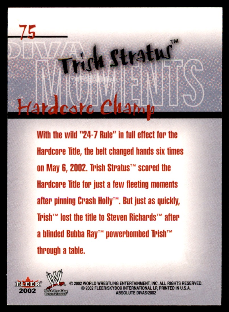 2002 Fleer WWE Absolute Divas Diva Moments Trish Stratus #75 on Kronozio