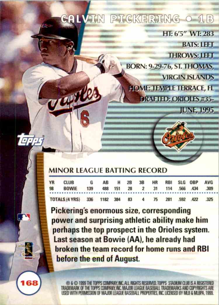 1999 Topps Stadium Club Future Star Calvin Pickering #168 on Kronozio