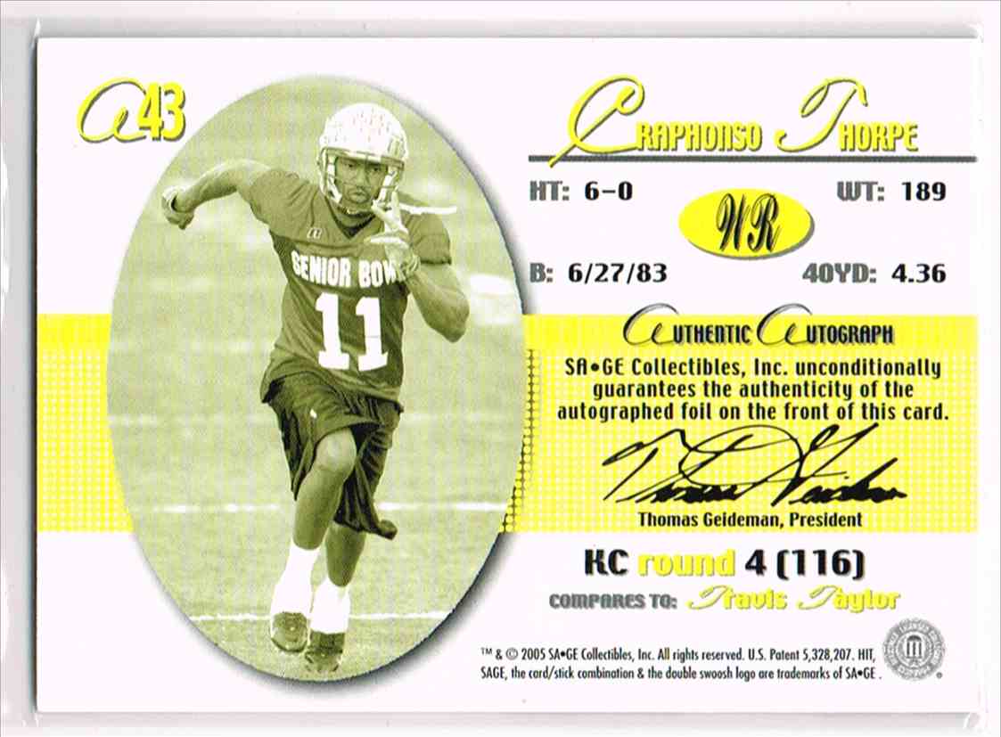 2005 Sage Craphonso Thorpe #43 on Kronozio