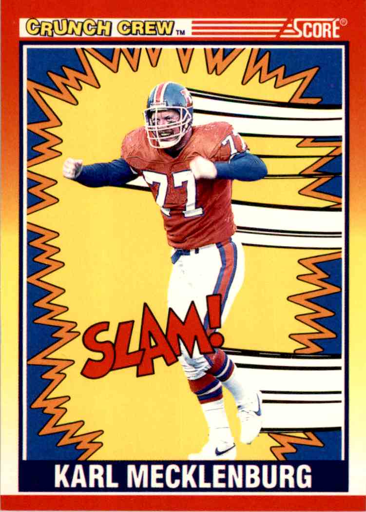 1990 Score NFL Crunch Crew Karl Mecklenburg #551 on Kronozio