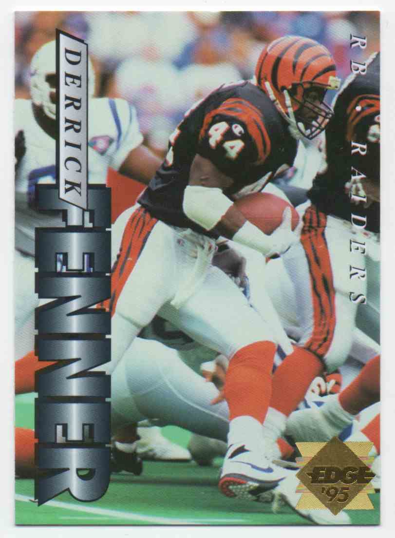1995 Collectors Edge Gold Label Derrick Fenner #98 on Kronozio