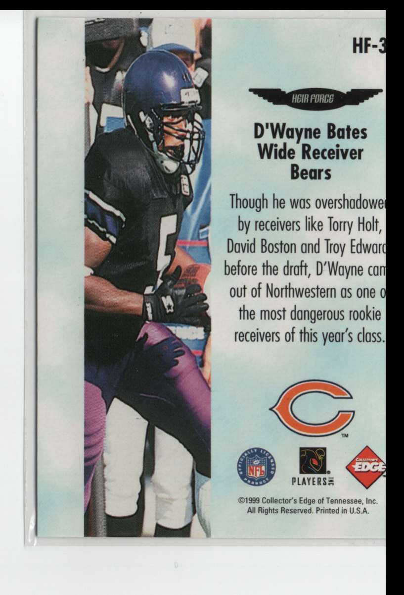 1999 Collector's Edge Fury Heir Force D'Wayne Bates #HF-3 on Kronozio