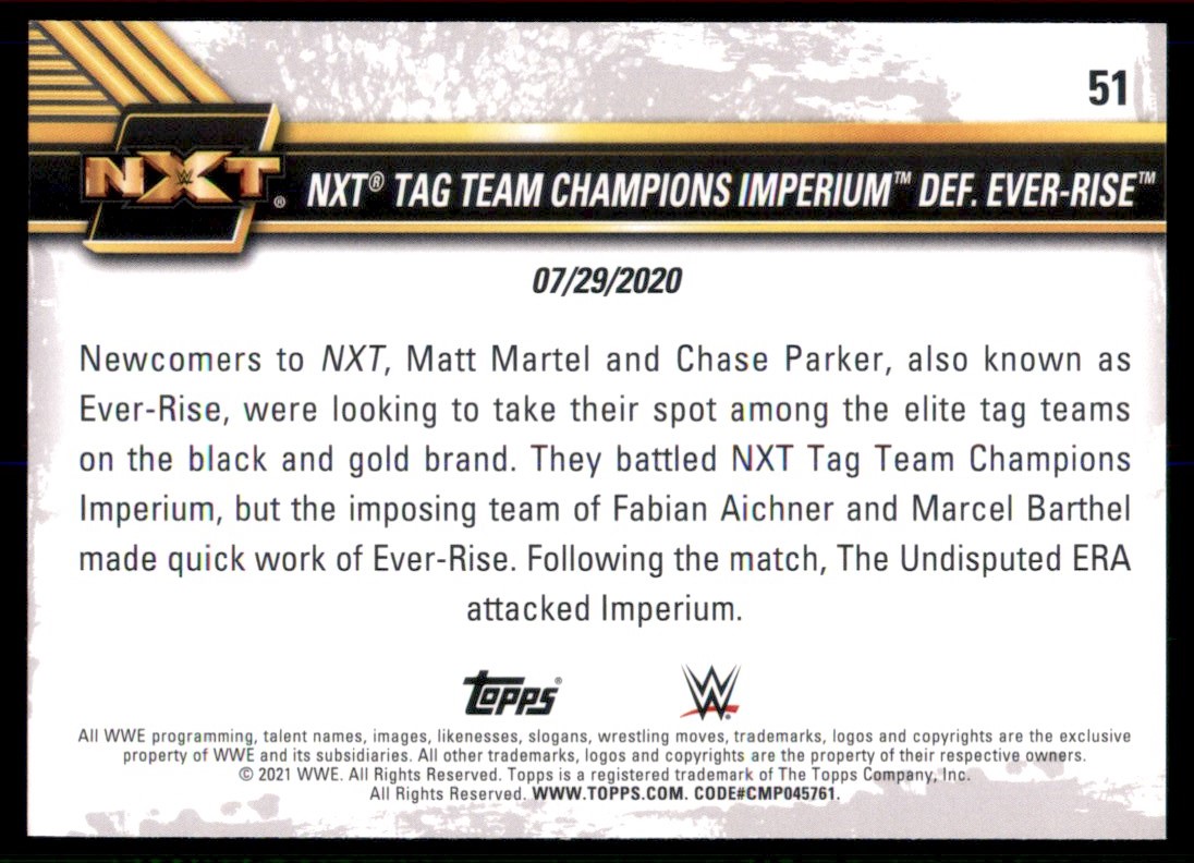 2021 Topps WWE NXT NXT Tag Team Champions Imperium Def. Ever-Rise #51 ...