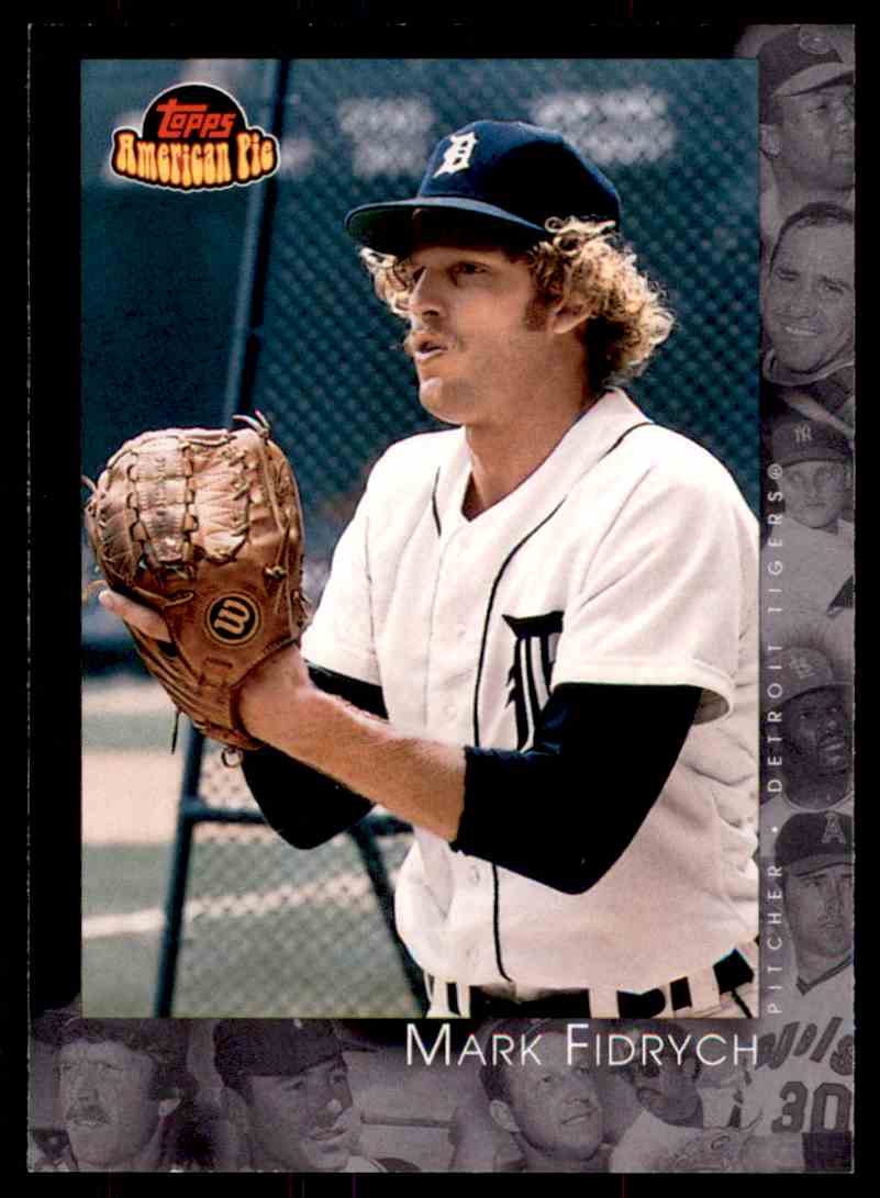 2001 Topps American Pie Mark Fidrych #57 on Kronozio