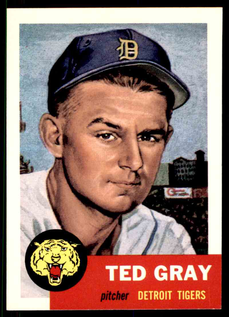 1991 Topps Archives The Ultimate 1953 Set 1953 Reprint Ted Gray #52 on ...