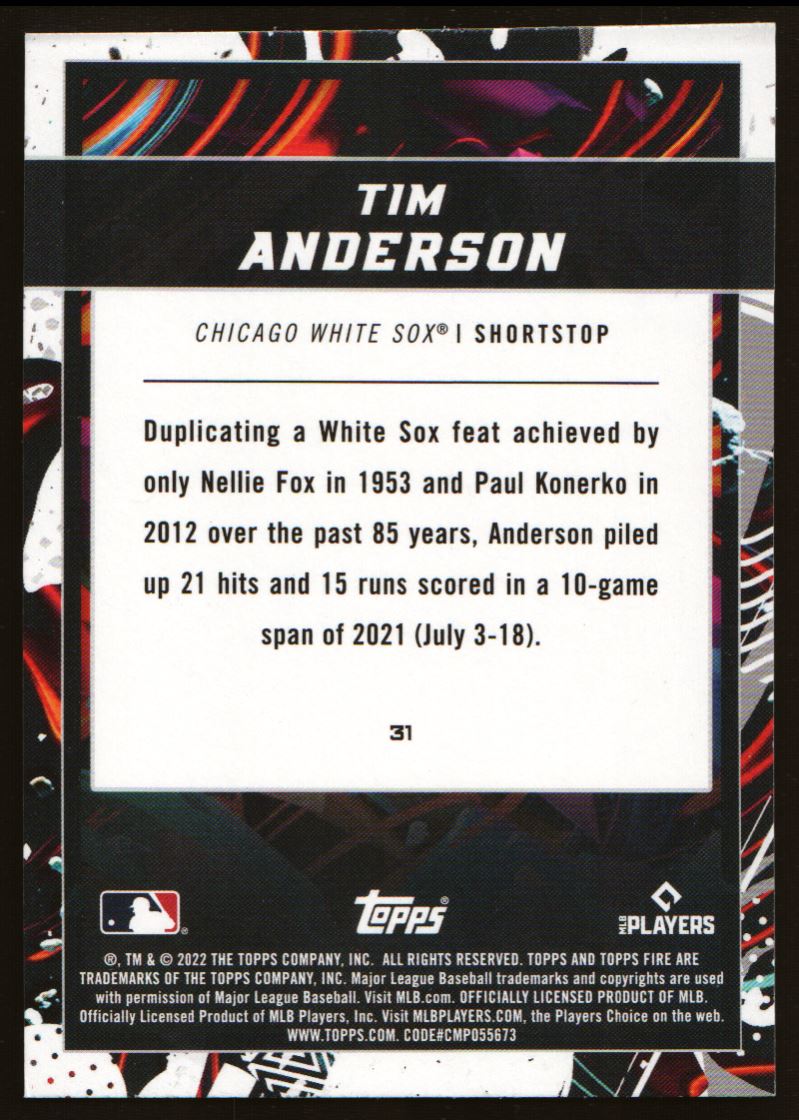 2022 Topps Fire Flame Tim Anderson #31 on Kronozio