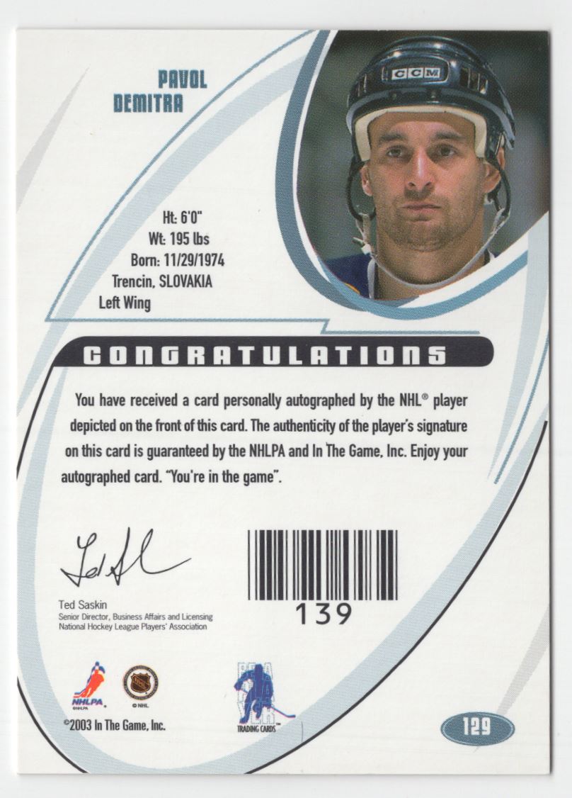 2002-03 Be a Player Signature Series AUTO SP Pavol Demitra #129 on Kronozio