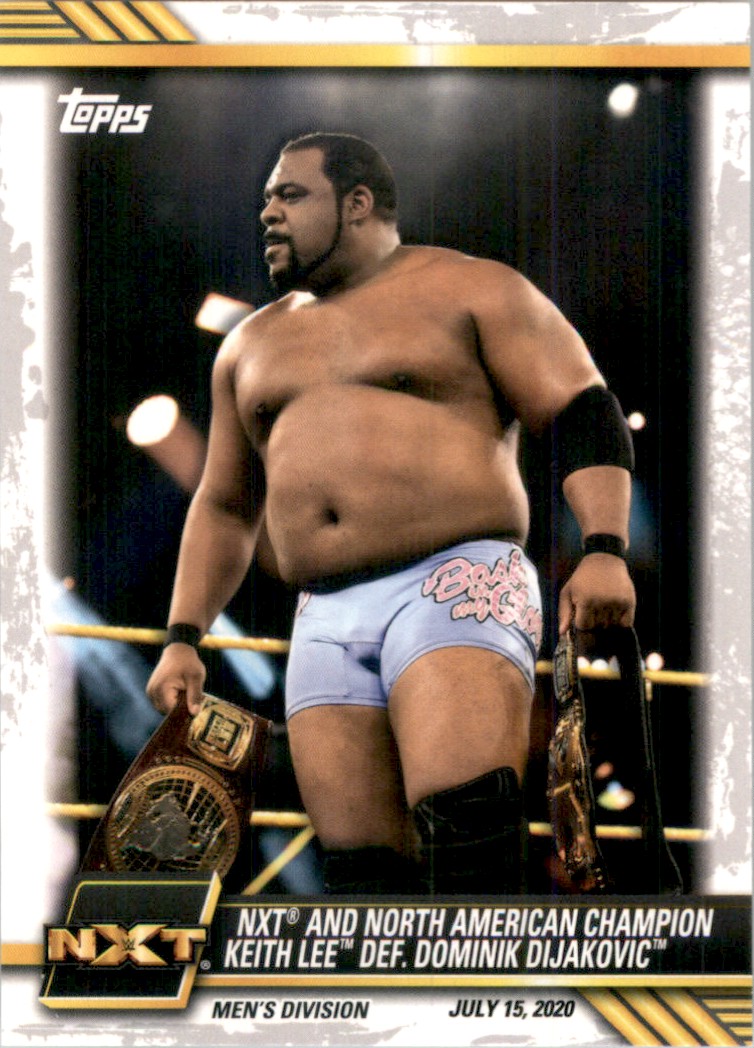 2021 Topps WWE NXT NXT and North American Champion Keith Lee Def. Dominik Dijakovic #47 on Kronozio