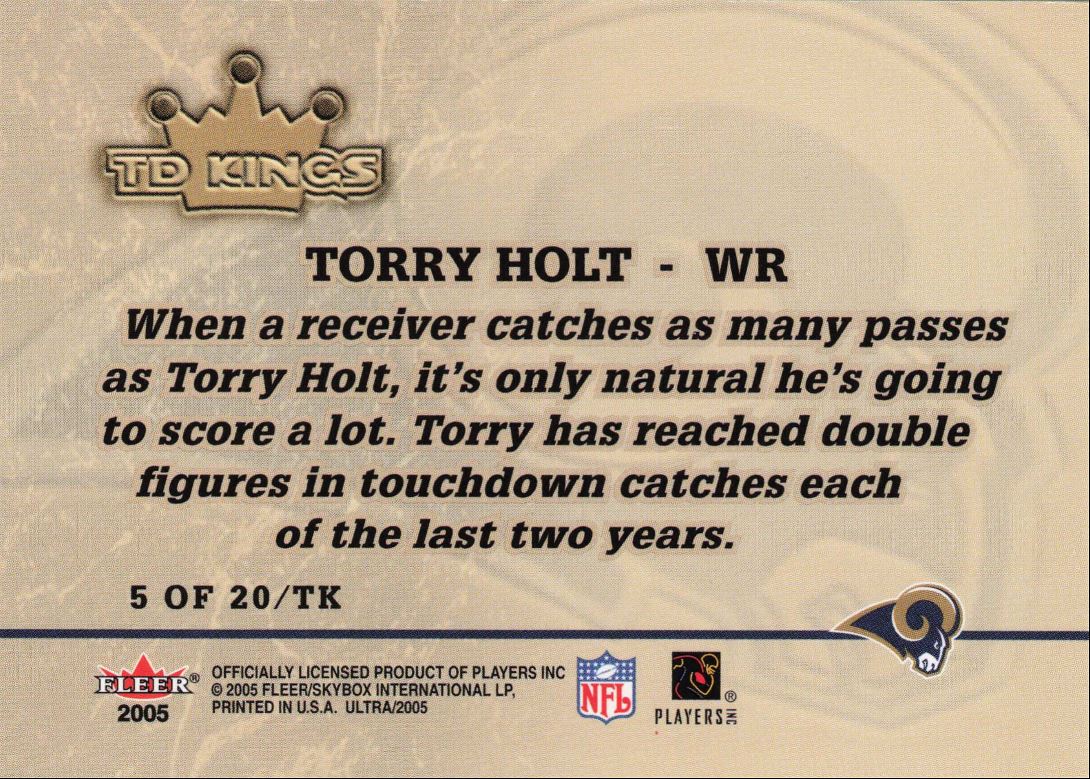 2005 Ultra TD Kings Torry Holt #5/TK on Kronozio