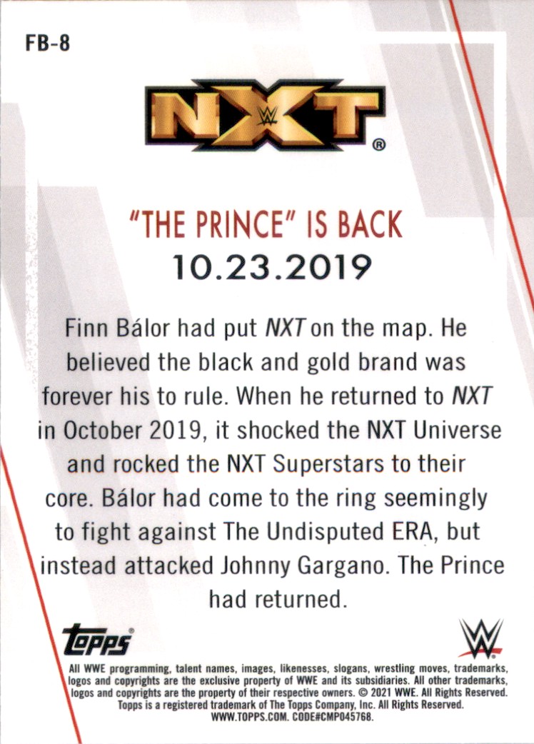 2021 Topps WWE NXT Finn Balor Tribute "The Prince" Is Back #FB8 on Kronozio