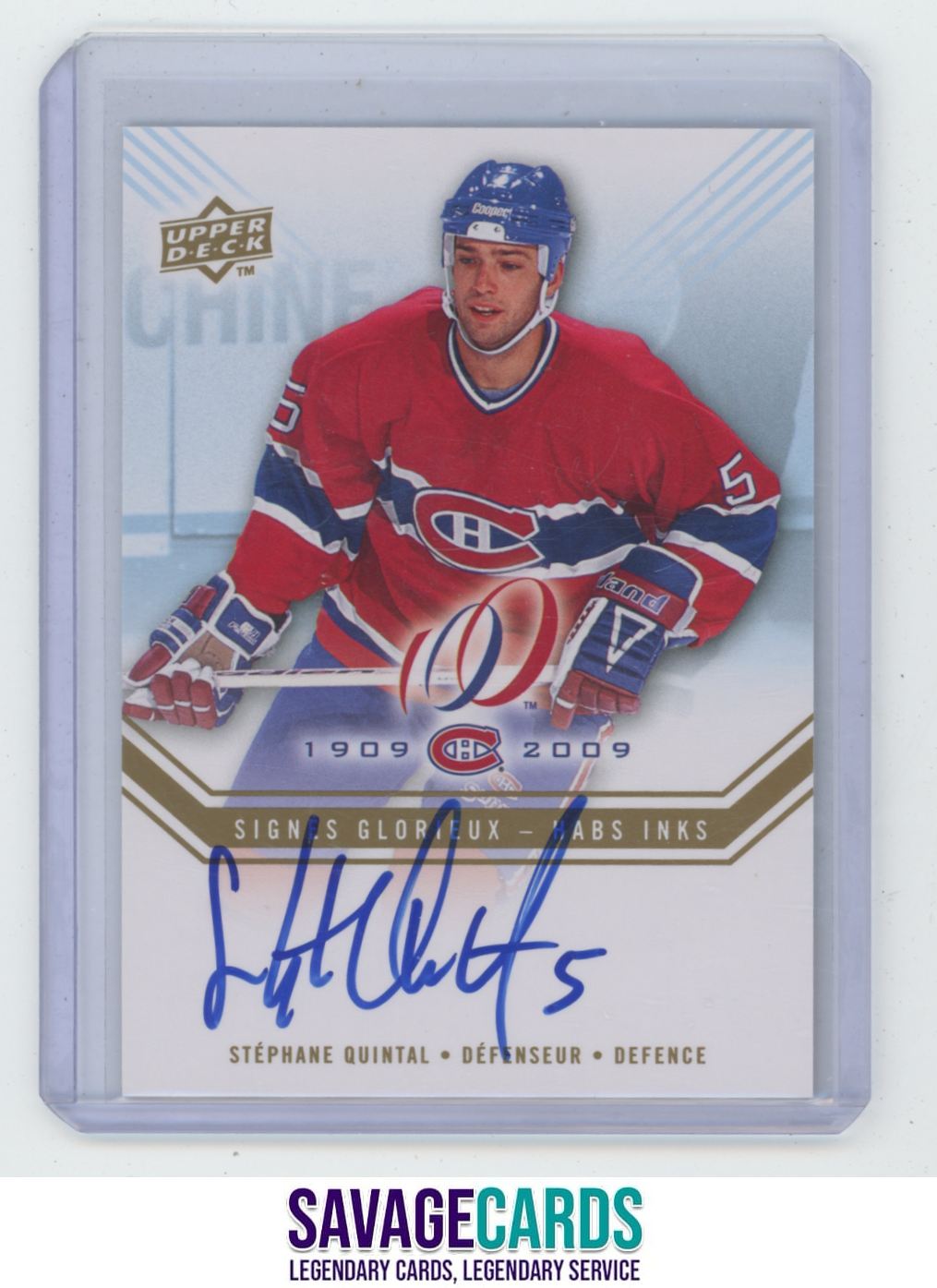 2008-09 UD Montreal Canadiens Centennial Habs INKS Stephane Quintal # ...