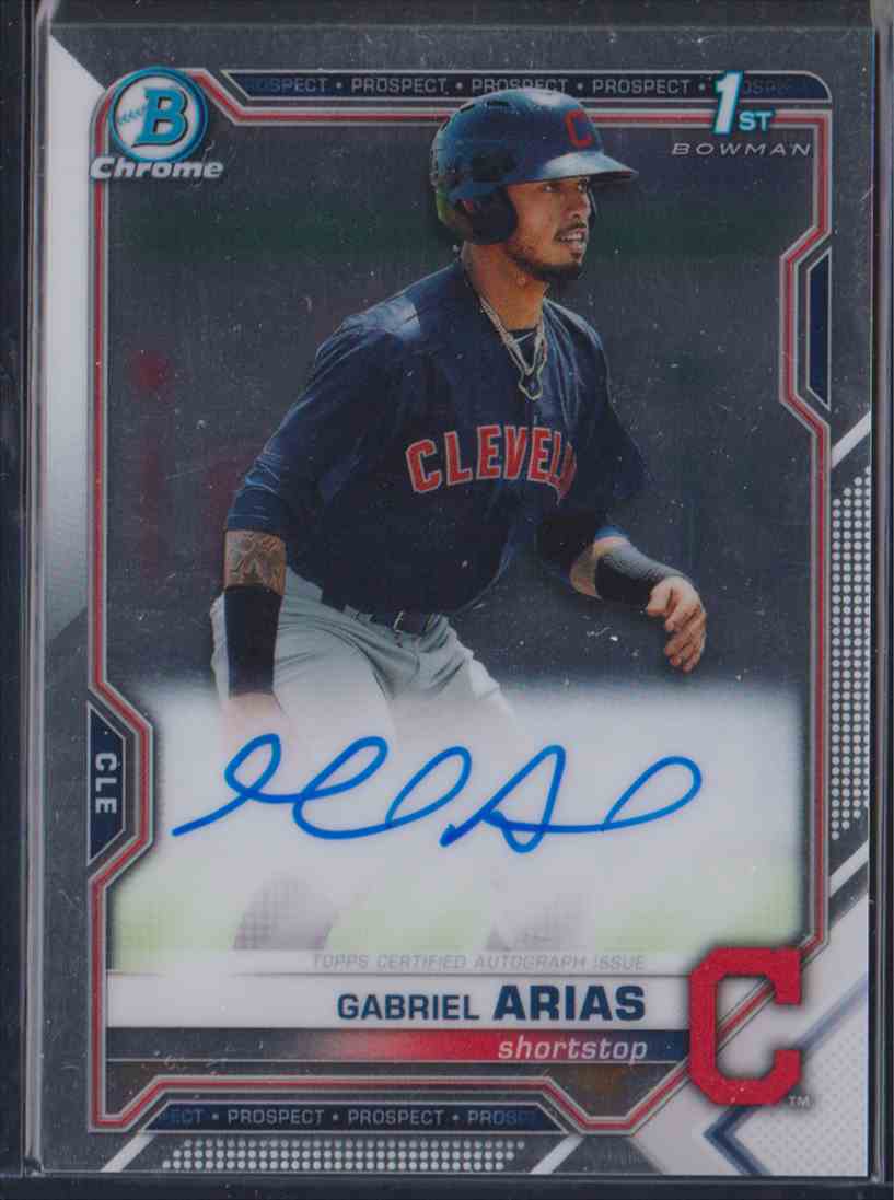 2021 Bowman Chrome Autograph Gabriel Arias on Kronozio