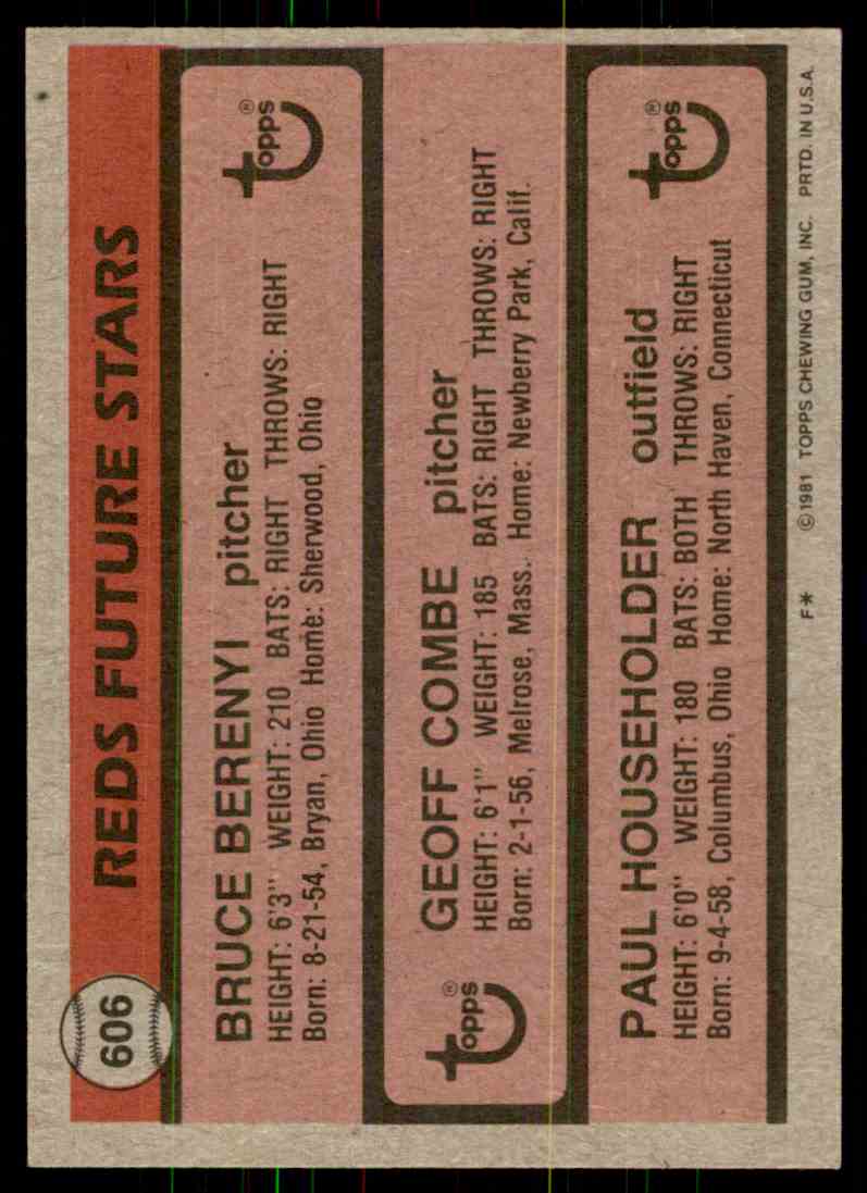 1981 Topps Bruce Berenyi Geoff Combe Paul Householder #606 on Kronozio