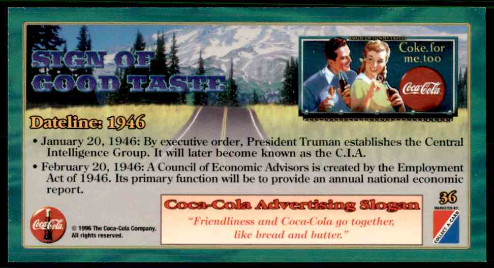 1996 Coca Cola Sign Of Good Taste Friendliness And Coca-Cola Go ...