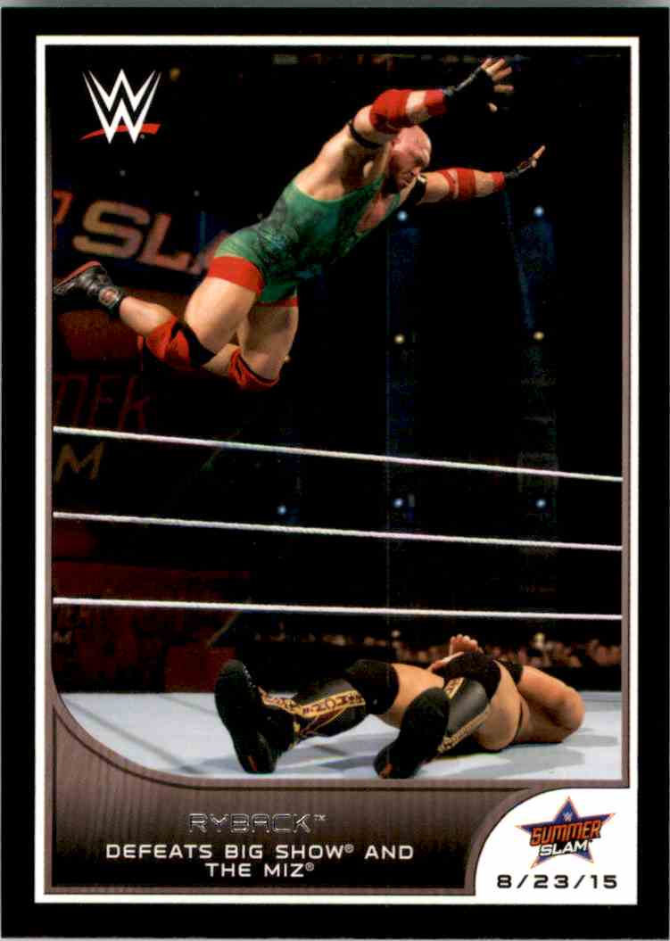 2016 Topps Wwe Road To WrestleMania Ryback Defeats Big Show And The Miz ...