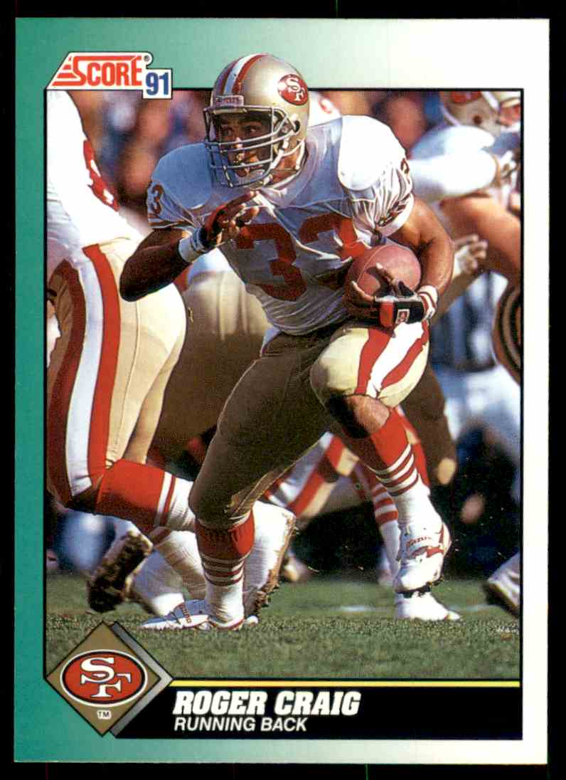 1991 Score Roger Craig #222 on Kronozio